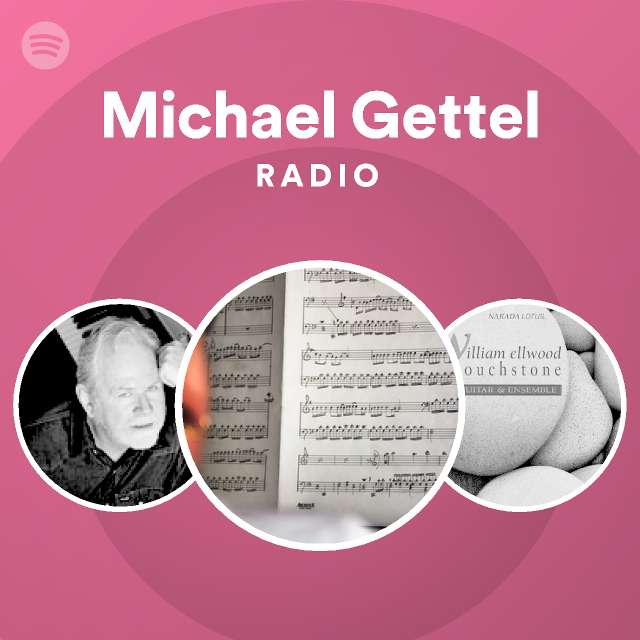 Michael Gettel | Spotify