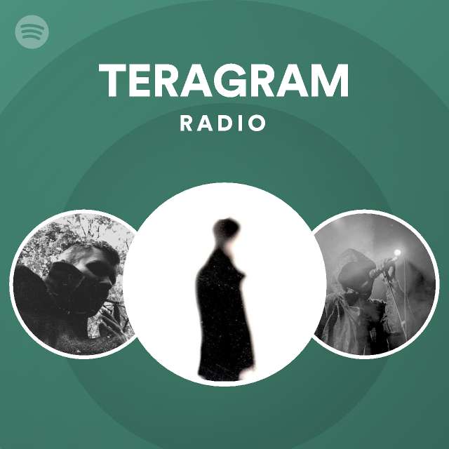 TERAGRAM | Spotify