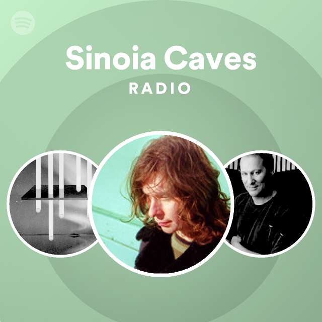 Sinoia Caves Radio - playlist by Spotify | Spotify