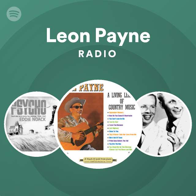 Leon Payne Songs, Albums and Playlists | Spotify