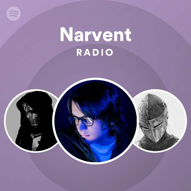 Narvent Radio - playlist by Spotify | Spotify