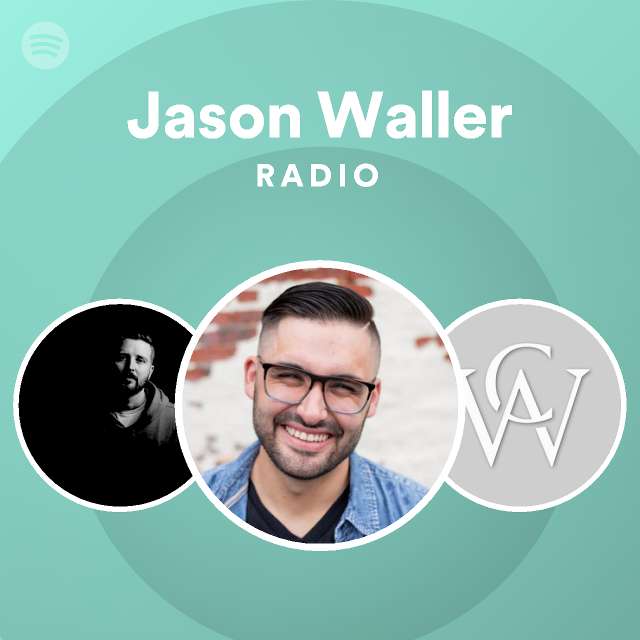 Jason Waller | Spotify