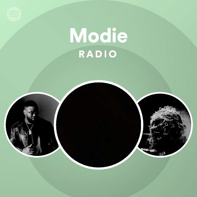 Modie Radio | Spotify Playlist