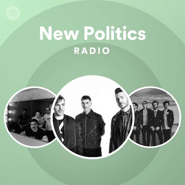 New Politics | Spotify