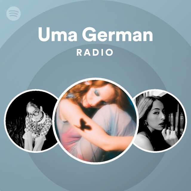Uma German Radio - playlist by Spotify | Spotify
