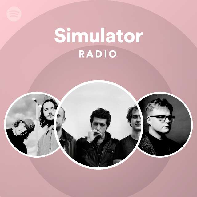 Simulator Radio | Spotify Playlist