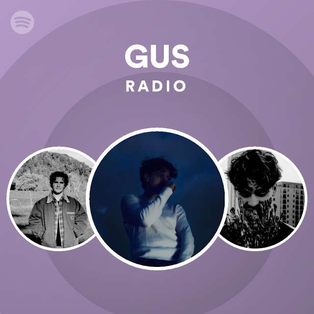 GUS | Spotify - Listen Free