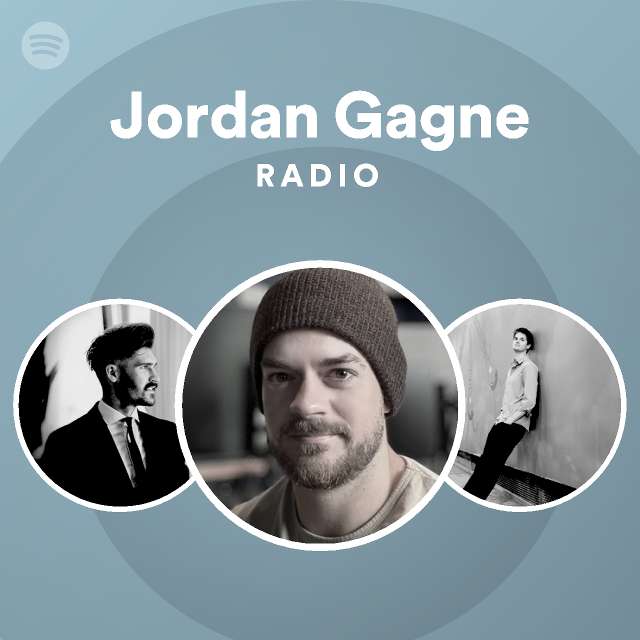 Jordan Gagne | Spotify