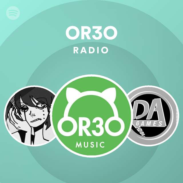 Or3o | Spotify