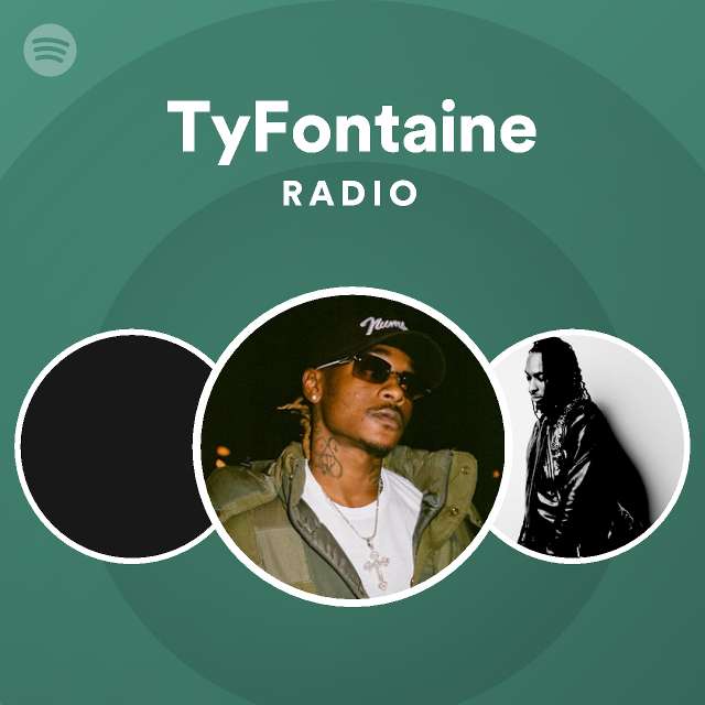 TyFontaine | Spotify