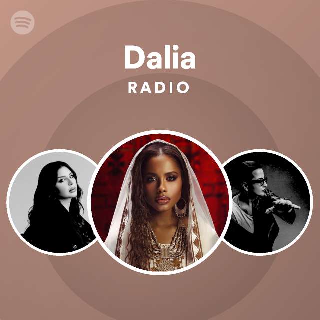 Dalia Radio - playlist by Spotify | Spotify