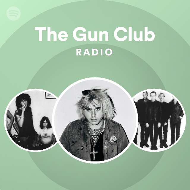 The Gun Club | Spotify