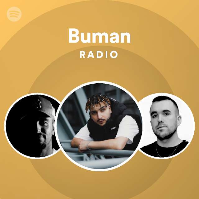 Buman Radio - playlist by Spotify | Spotify
