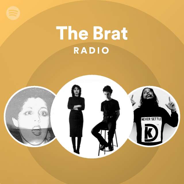 The Brat | Spotify