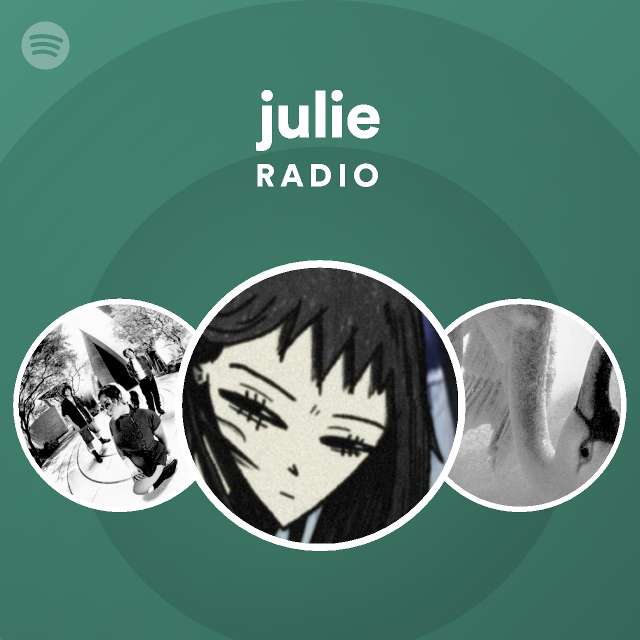 julie | Spotify
