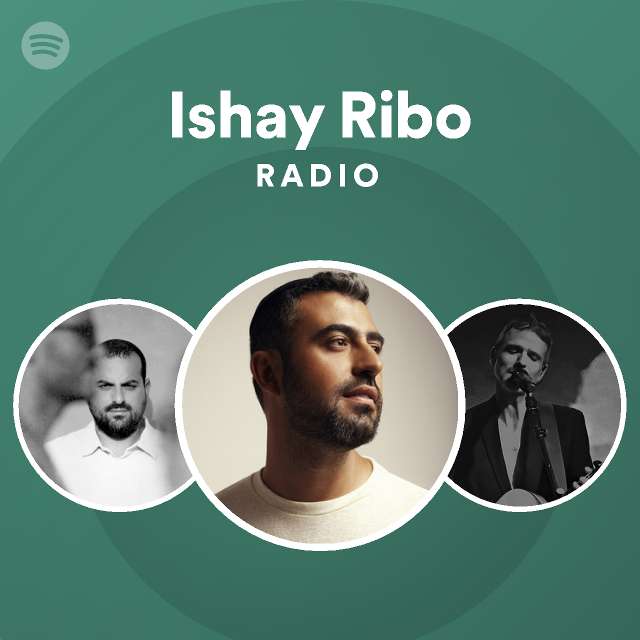 Ishay Ribo | Spotify