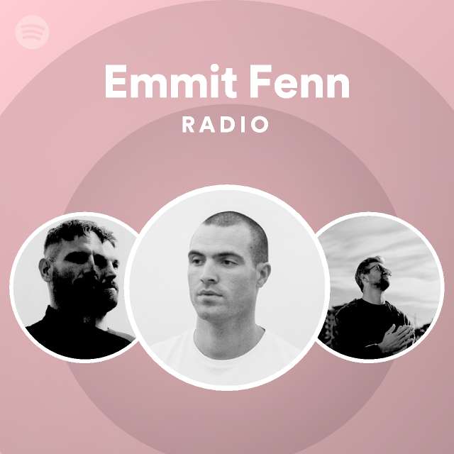 Emmit Fenn | Spotify