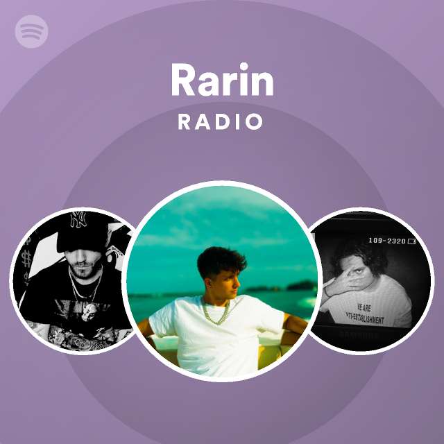 Rarin Radio - playlist by Spotify | Spotify