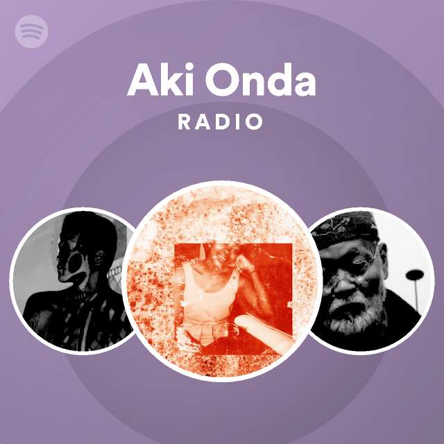 Aki Onda Radio | Spotify Playlist
