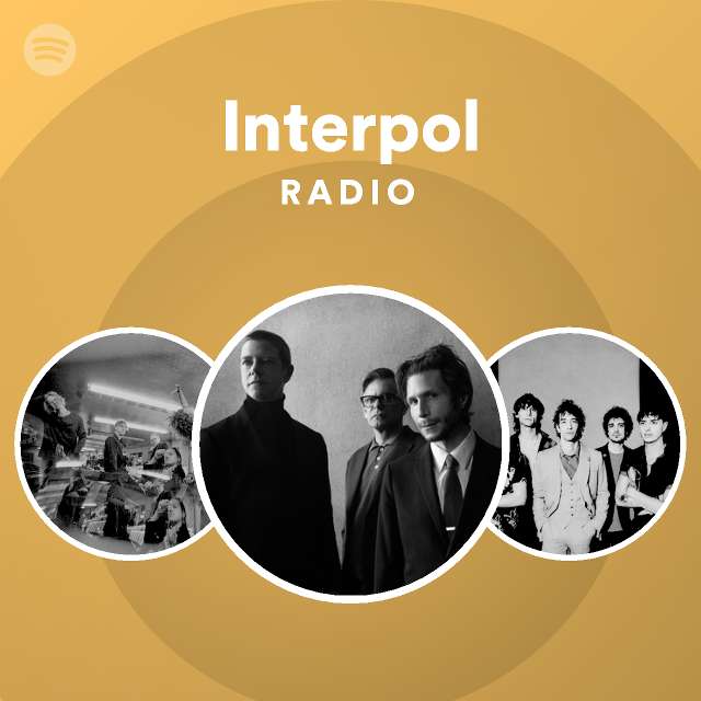 Interpol Radio on Spotify