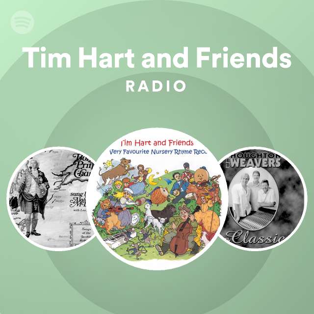 Tim Hart and Friends | Spotify