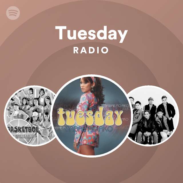 Tuesday Radio - playlist by Spotify | Spotify