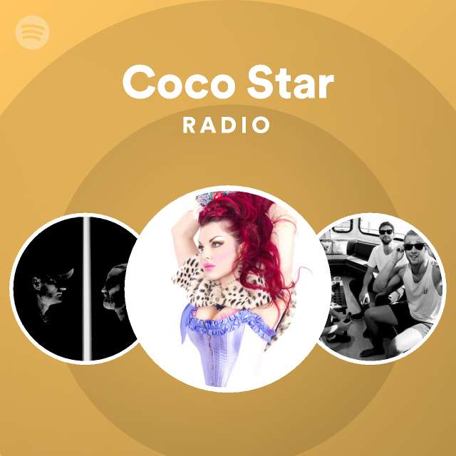 Coco Star | Spotify
