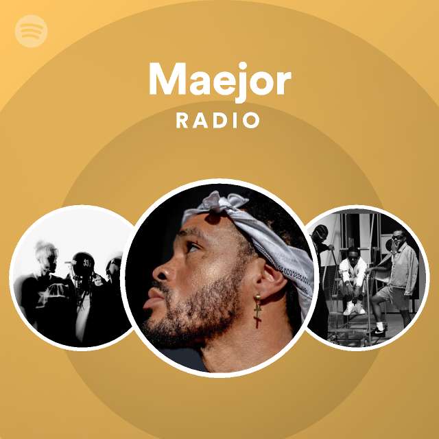 Maejor | Spotify