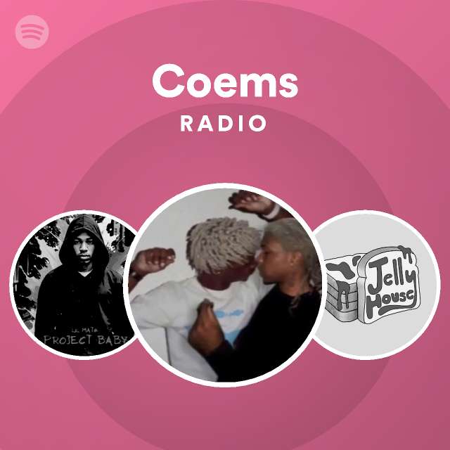 Coems Radio - playlist by Spotify | Spotify