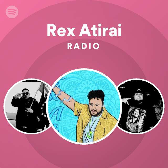 Rex ATIRAI | Spotify