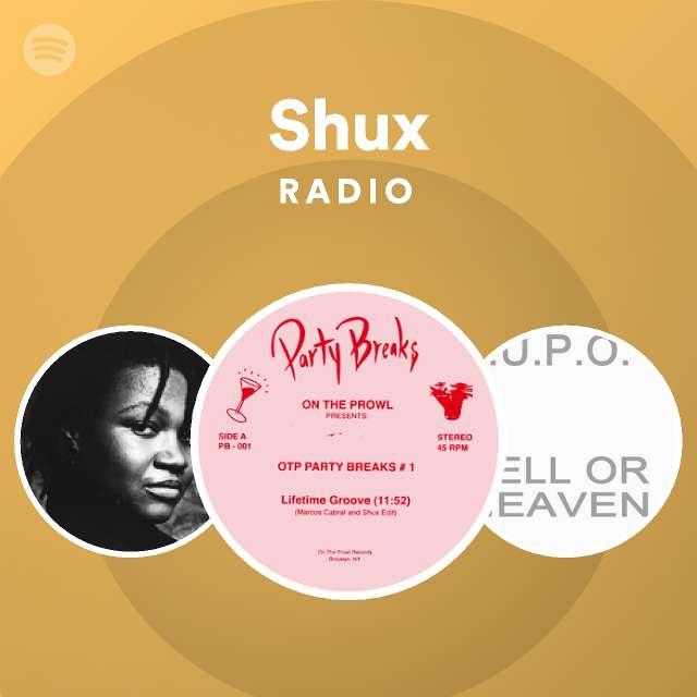 Shux Radio | Spotify Playlist
