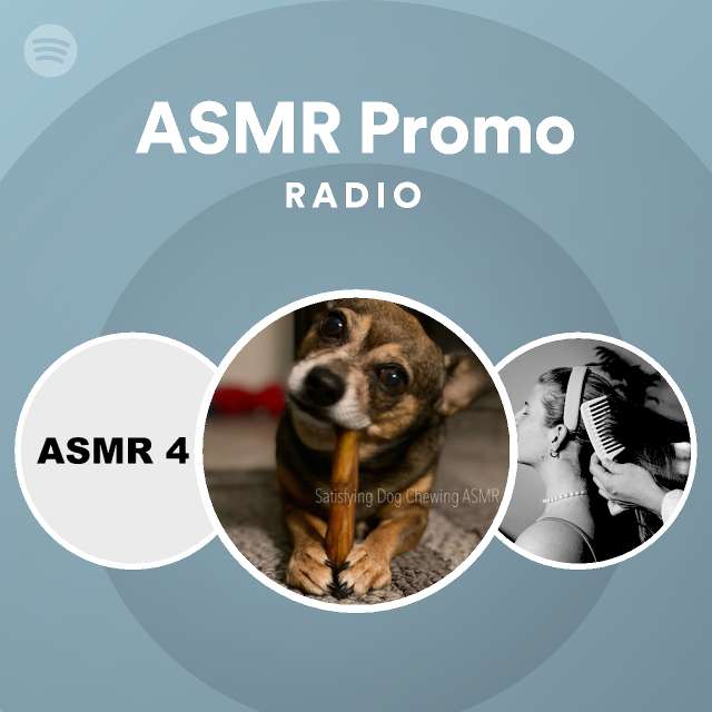 ASMR Promo Radio - playlist by Spotify | Spotify