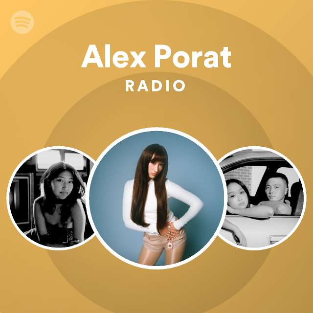Alex Porat Radio | Spotify Playlist