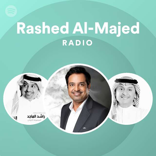 Rashed Al-Majed Radio - playlist by Spotify | Spotify