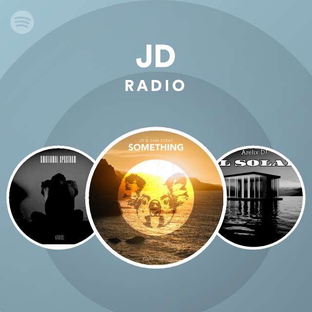 JD Radio | Spotify Playlist