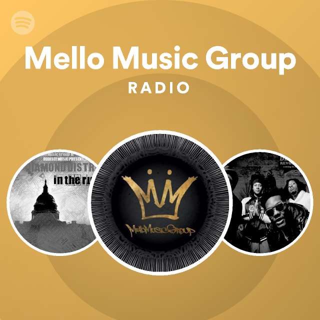 Mello Music Group Radio - playlist by Spotify | Spotify