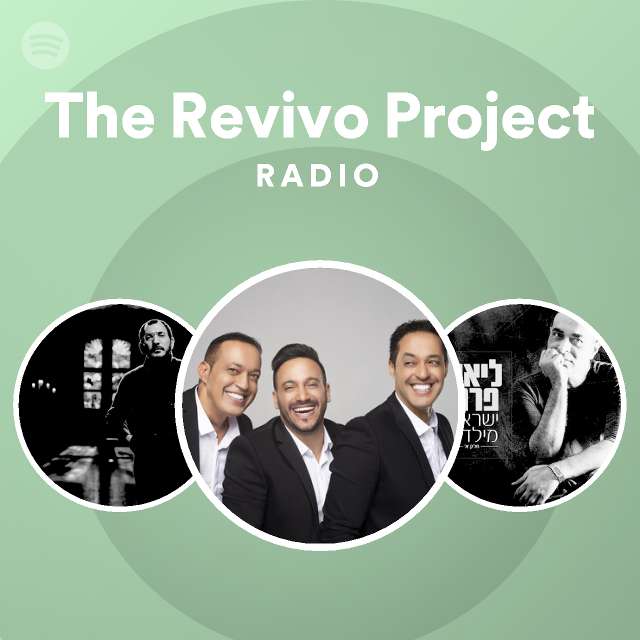 The Revivo Project Radio - playlist by Spotify | Spotify