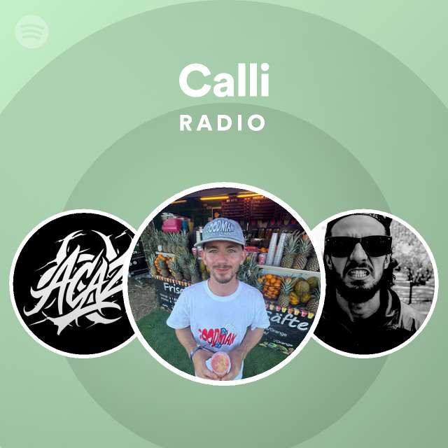 Calli Radio | Spotify Playlist