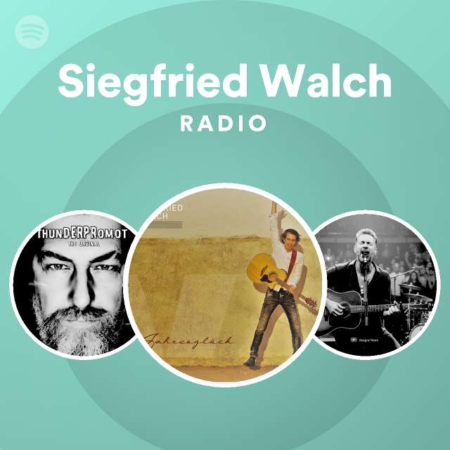 Siegfried Walch Radio - playlist by Spotify | Spotify