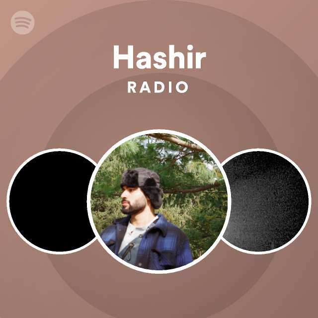 Hashir | Spotify
