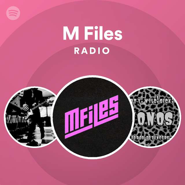 M Files Radio - playlist by Spotify | Spotify