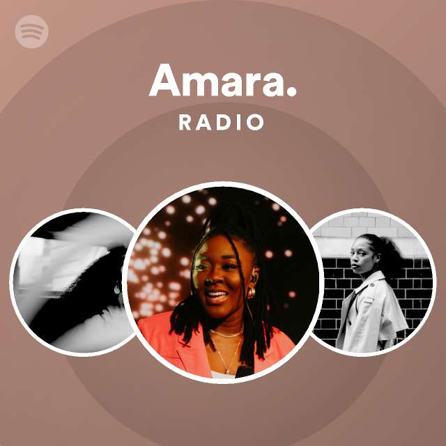 Amara. | Spotify