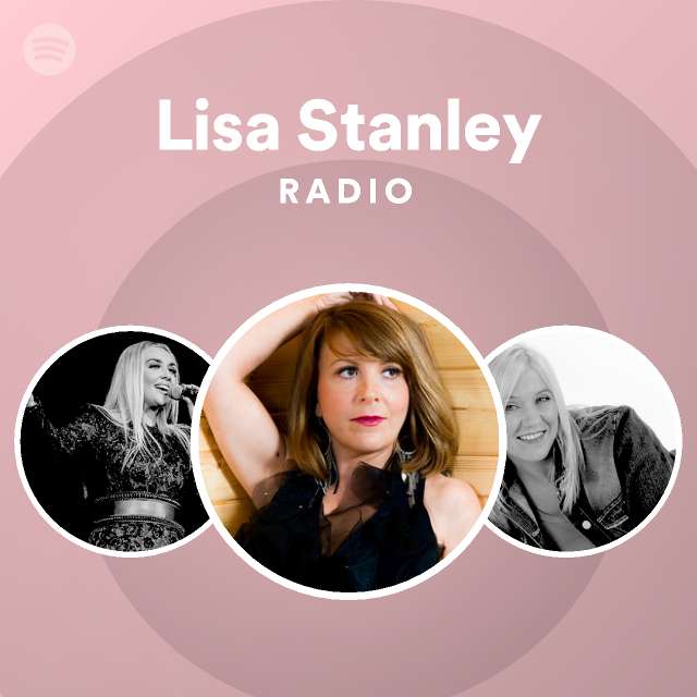 Lisa Stanley | Spotify