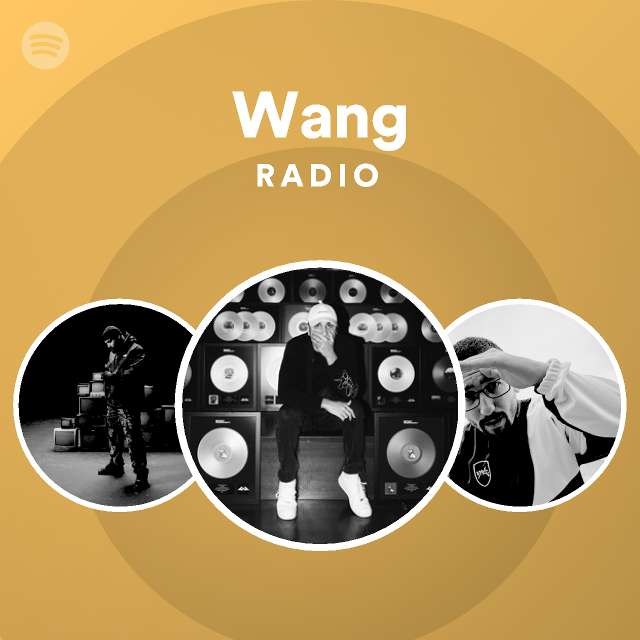 Wang | Spotify