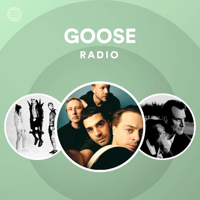 GOOSE | Spotify