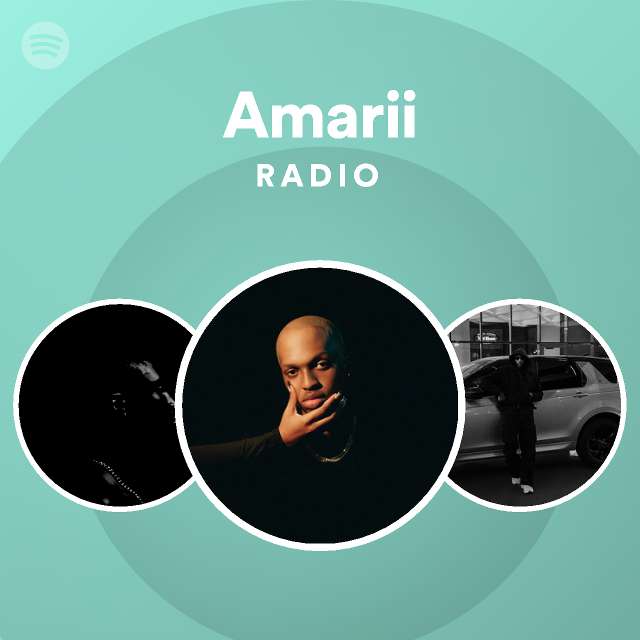 Amarii Radio | Spotify Playlist