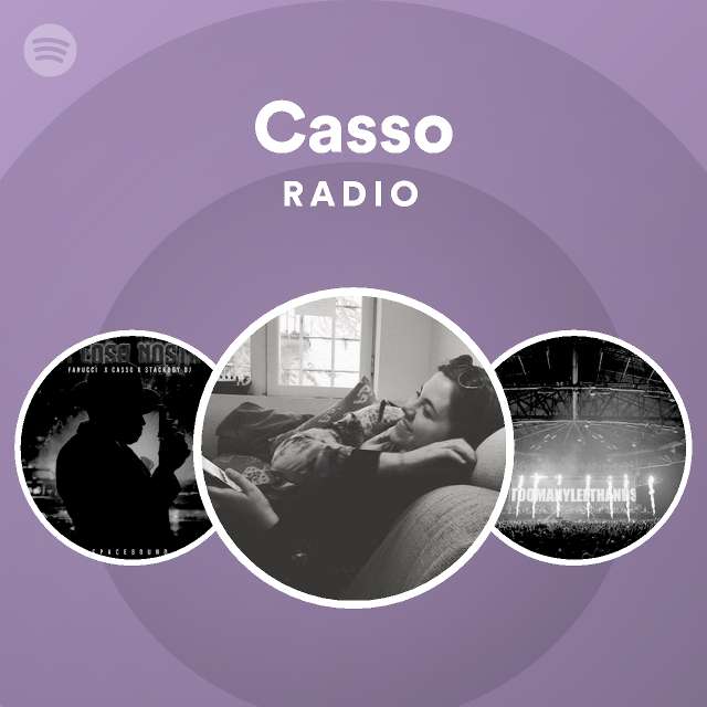 Casso Radio - playlist by Spotify | Spotify