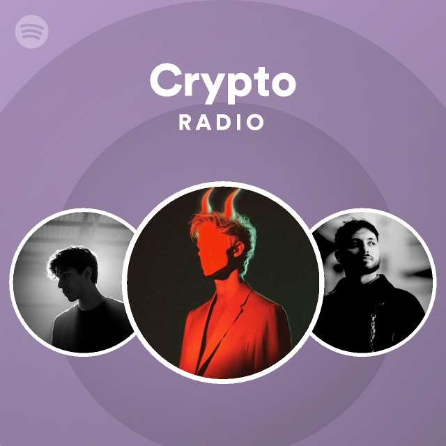 Crypto Radio - playlist by Spotify | Spotify