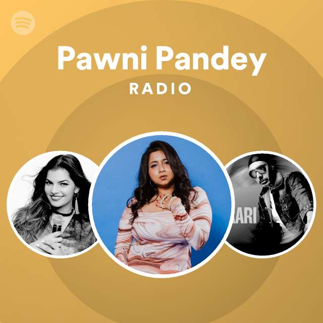 Pawni Pandey | Spotify