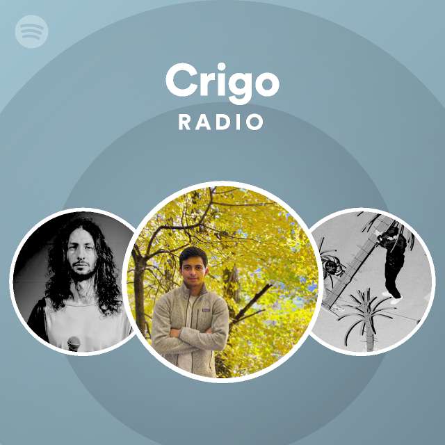 Crigo Radio | Spotify Playlist